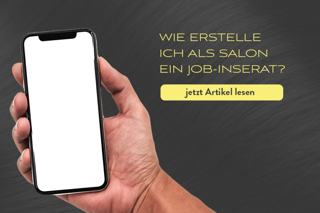 Wie erstelle ich als Salon ein Job-Inserat? | So findest du Mitarbeiter.